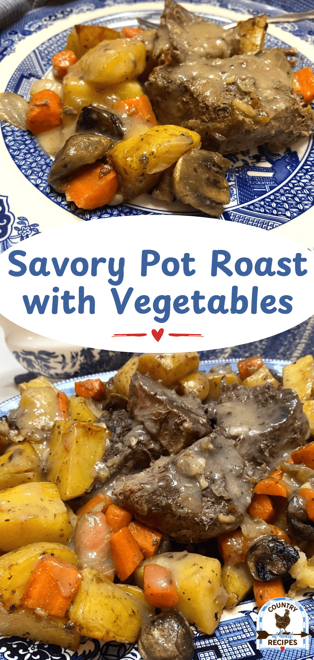 Savory Pot Roast with Vegetables - Country at Heart Recipes