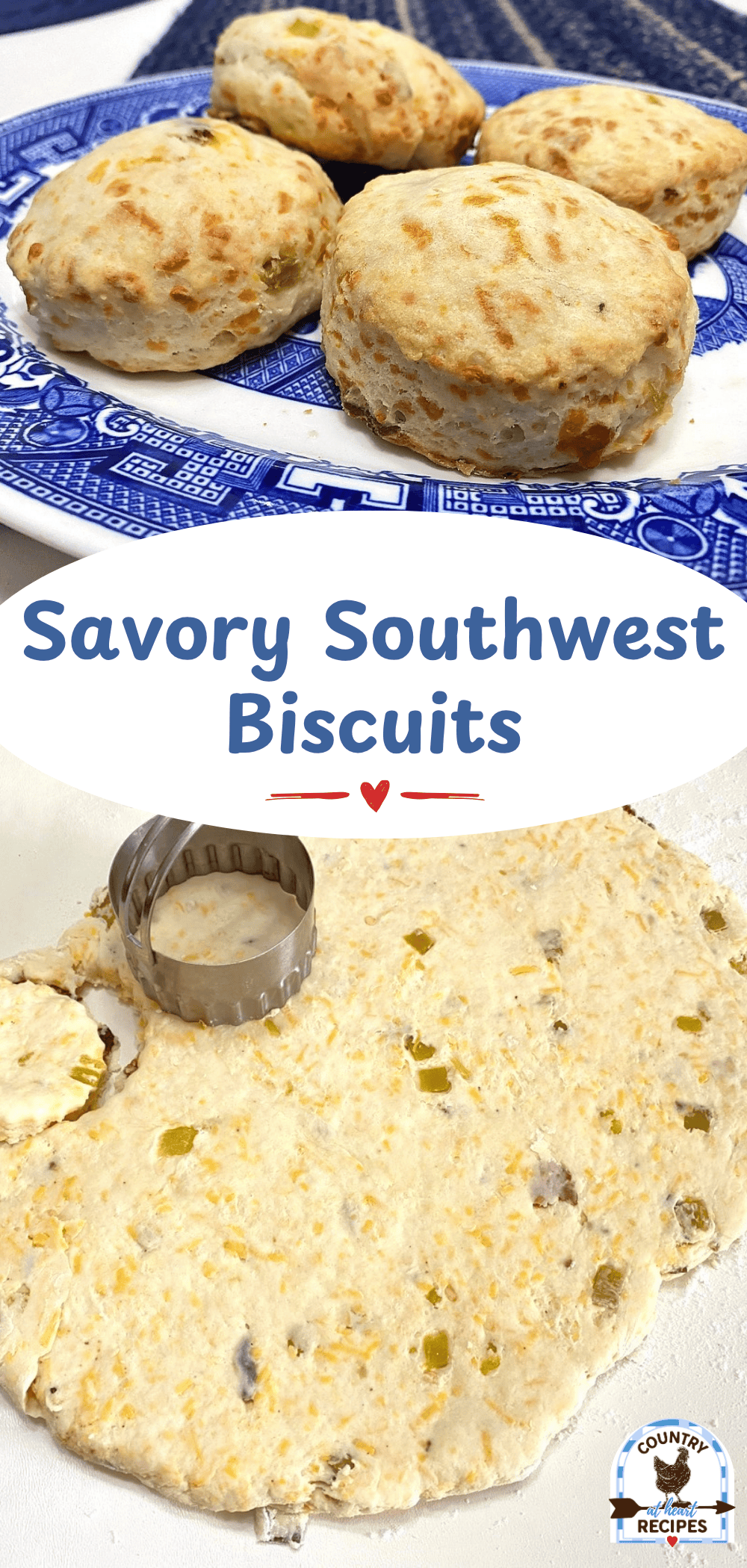 Savory Southwest Biscuits - Country at Heart Recipes