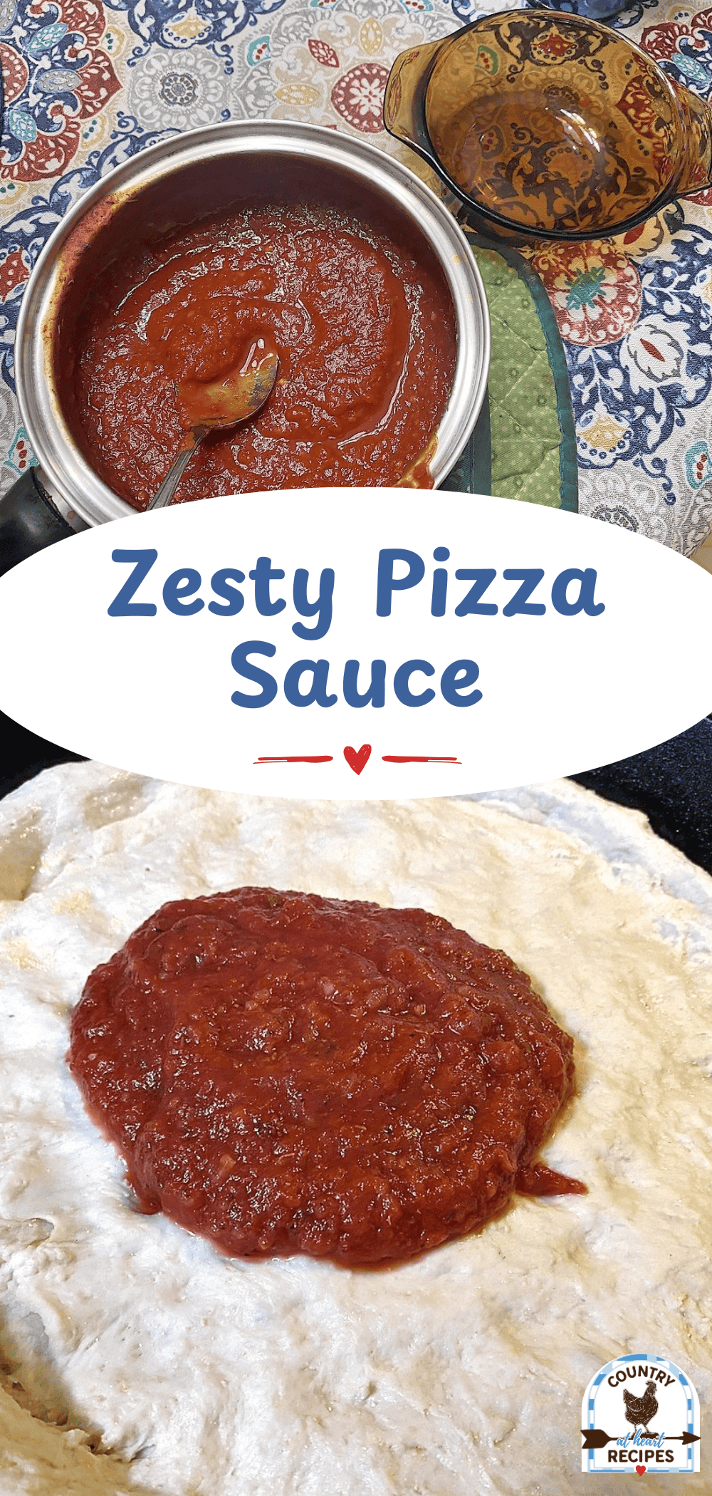 Zesty Pizza Sauce - Country at Heart Recipes