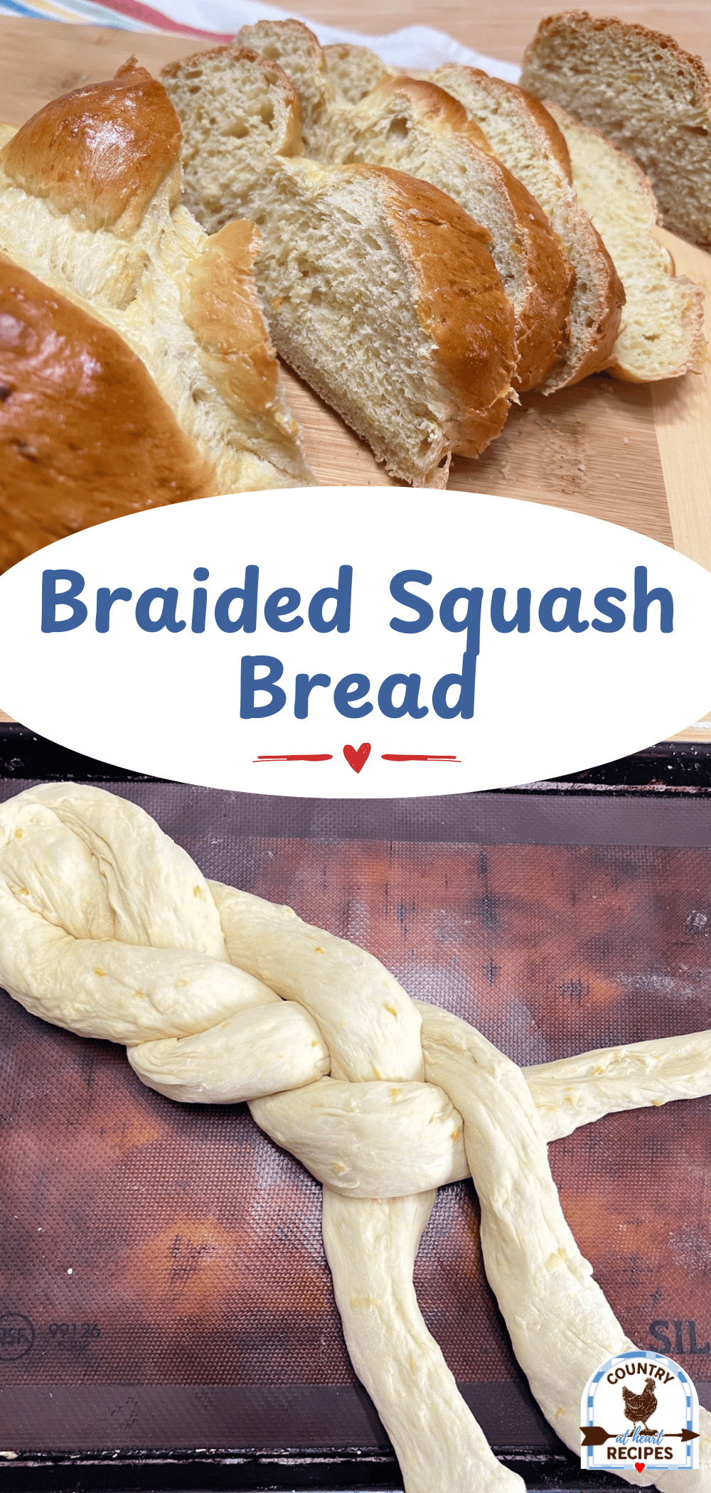 Braided Squash Bread - Country at Heart Recipes