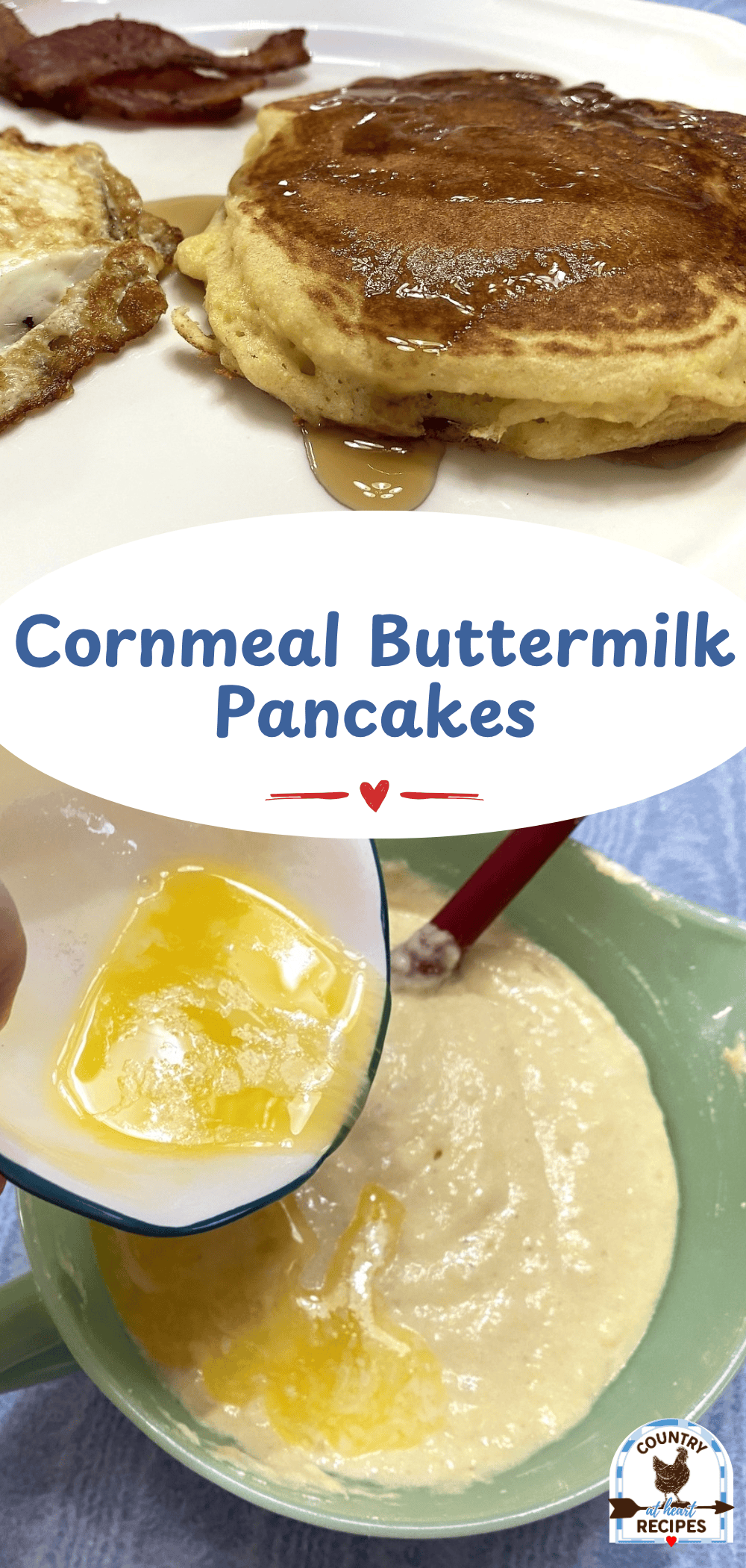 Cornmeal Buttermilk Pancakes - Country at Heart Recipes