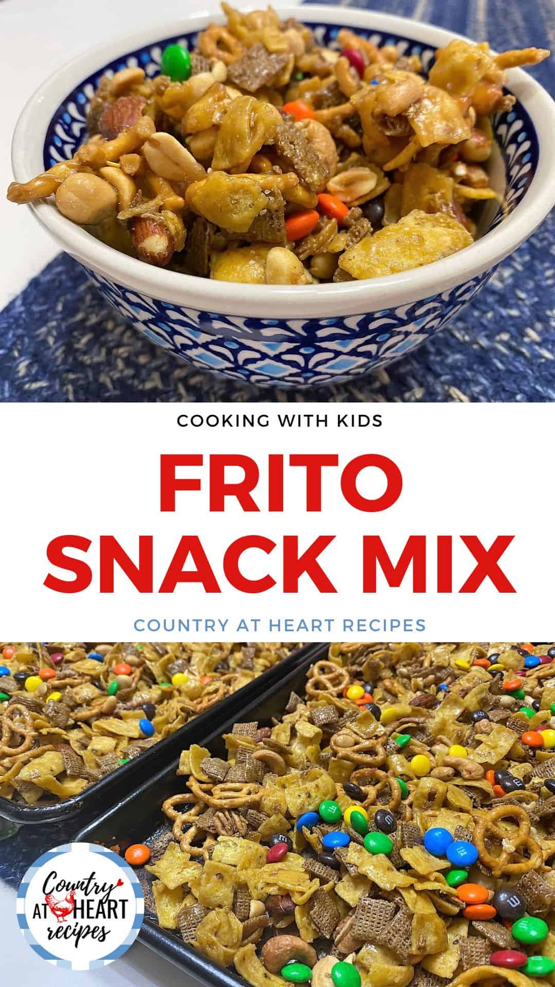 Frito Snack Mix - Country at Heart Recipes