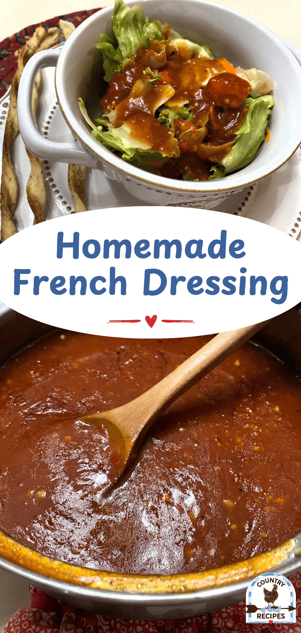 Homemade French Dressing - Country at Heart Recipes